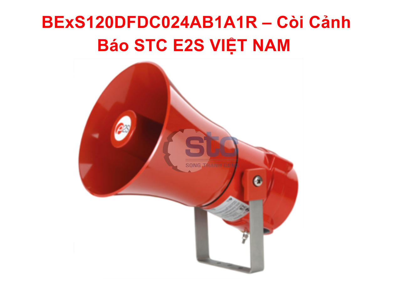 BExS120 DFDC024AB1A1R – Còi Cảnh Báo STC E2S VIỆT NAM - E2S VIỆT NAM ...
