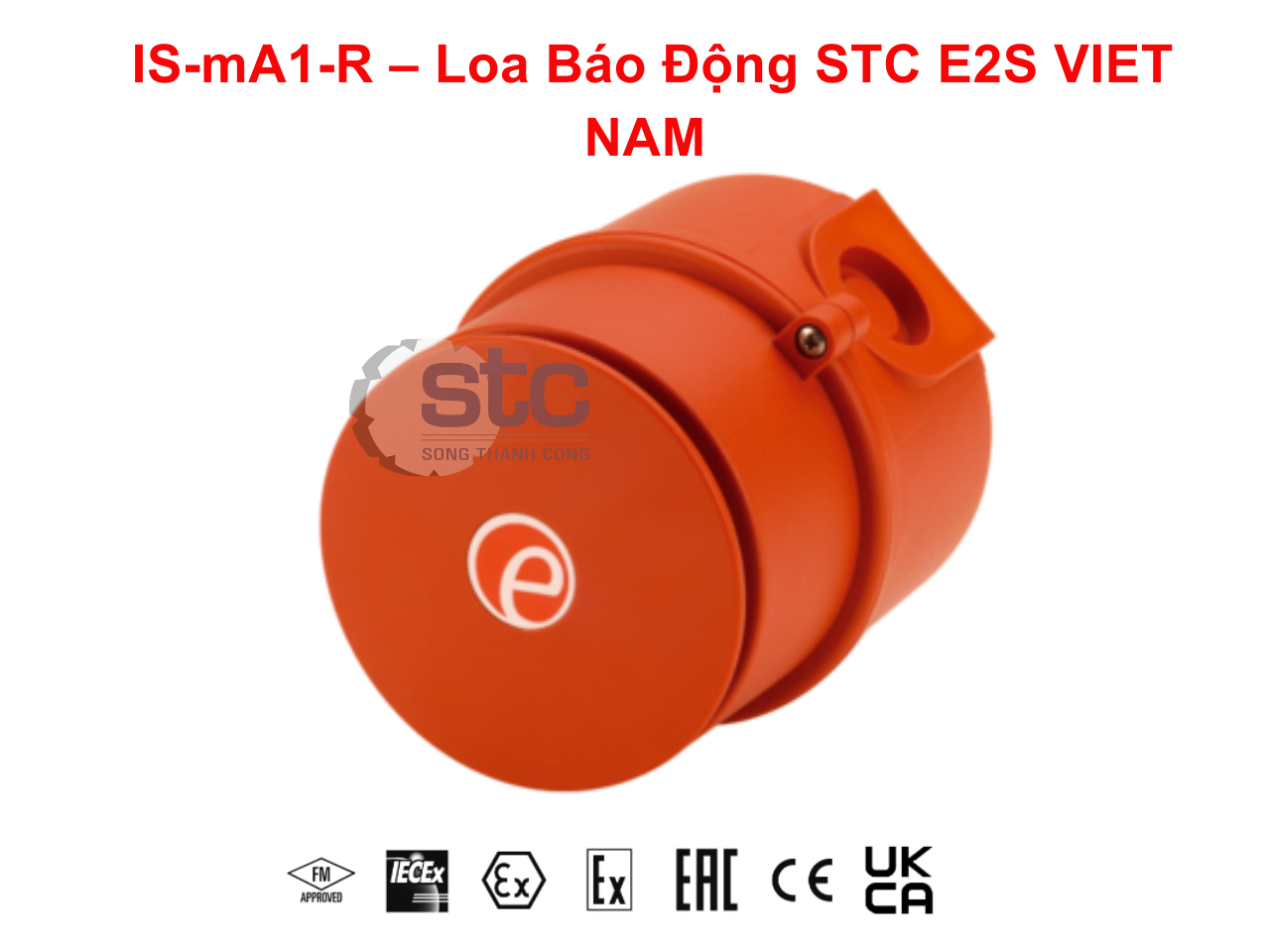 IS-mA1-R – Loa Báo Động STC E2S VIET NAM - E2S VIỆT NAM - ĐẠI LÝ PHÂN ...